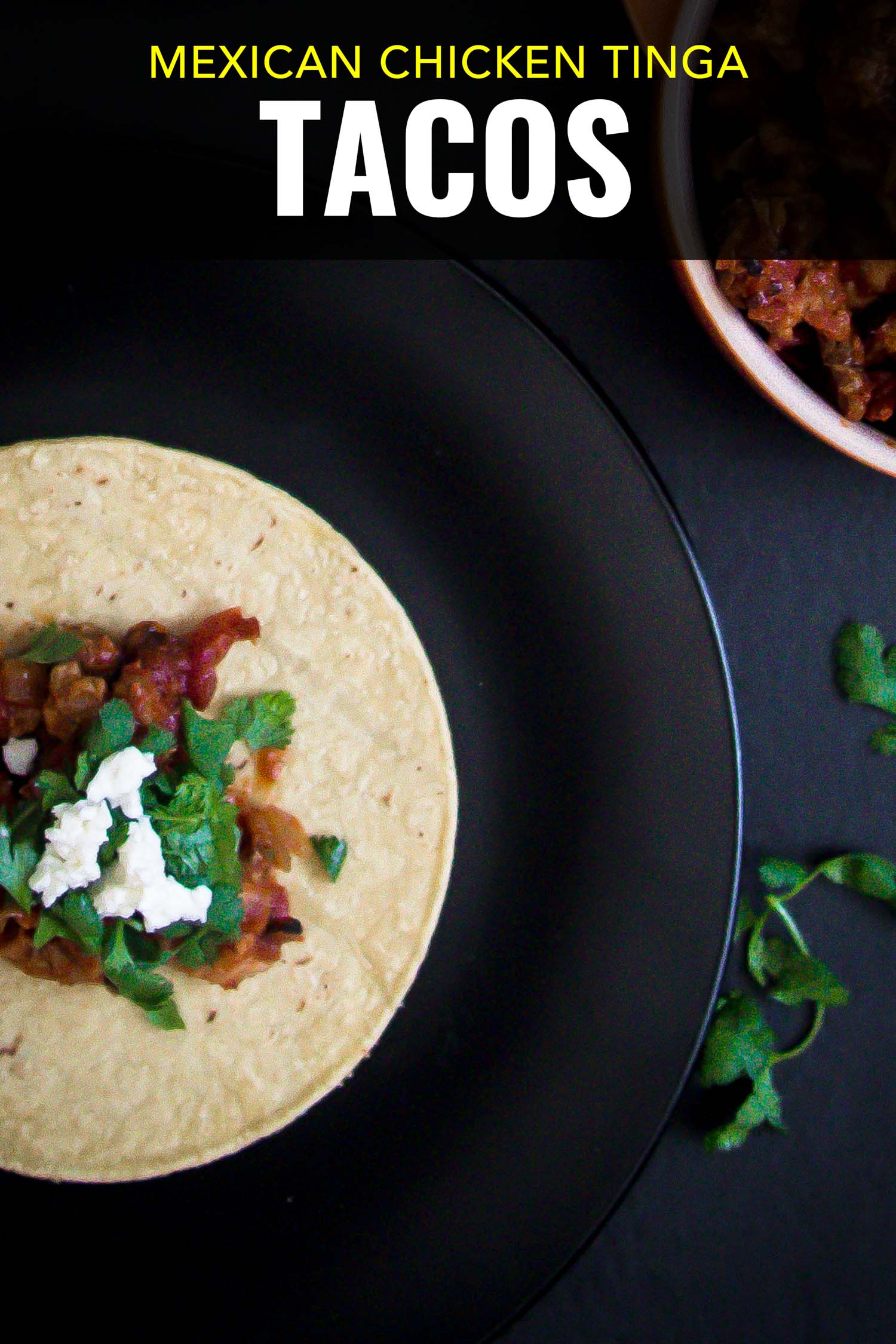 Easy Mexican Chicken Tinga Taco | Bacon is Magic