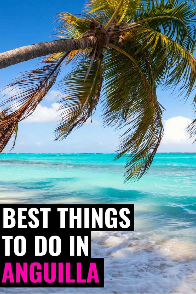 Anguilla Island: The Best Things to Do, See and Eat - Bacon is Magic