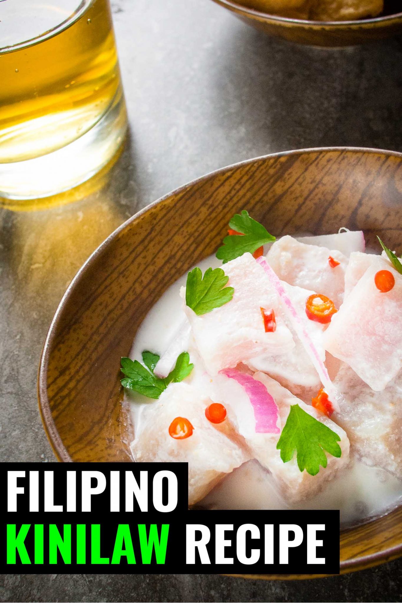 Authentic Filipino Kinilaw Recipe - Easy Fish Ceviche (Kinilaw Na Isda)