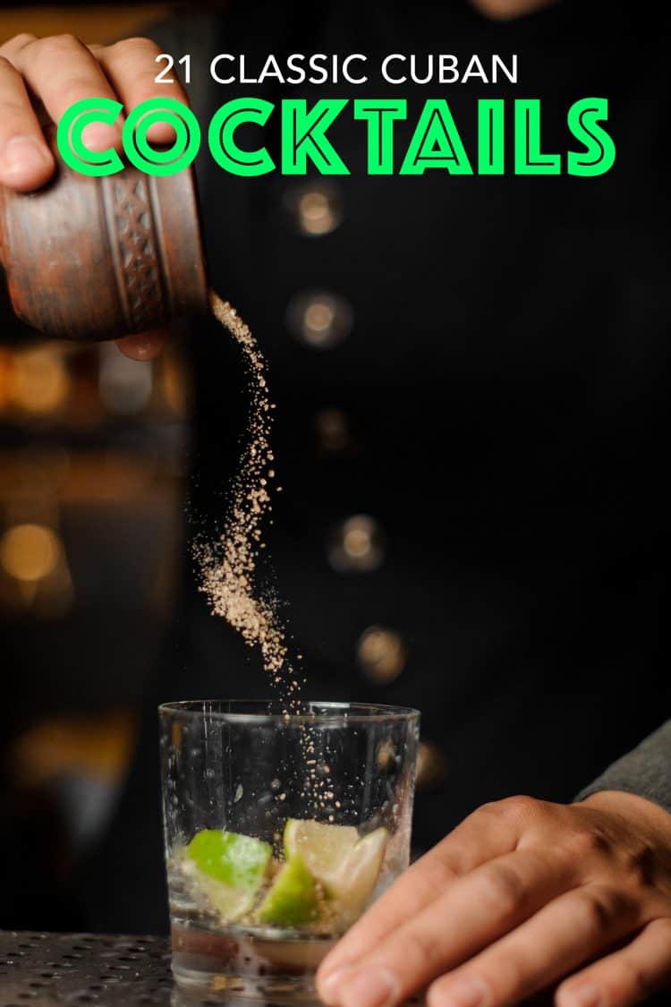 21 Classic Cuban Drinks You're Going to Love - Bacon is Magic