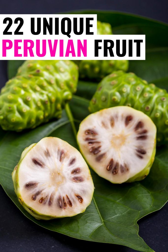 21 Unusual Peru Fruit You Need to Try - Bacon is Magic
