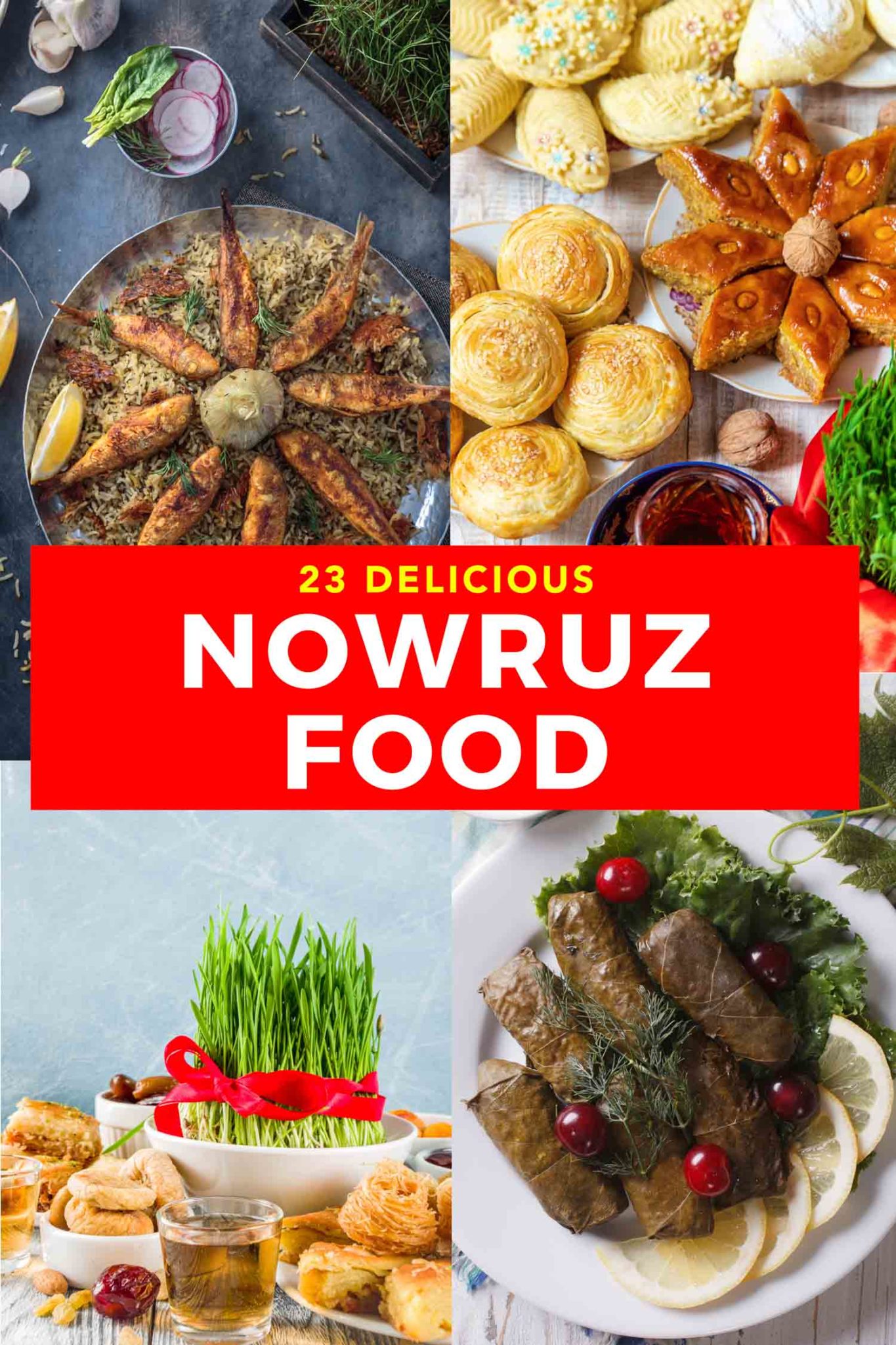 The Ultimate Guide to Persian New Year Food: Nowruz Food 2022